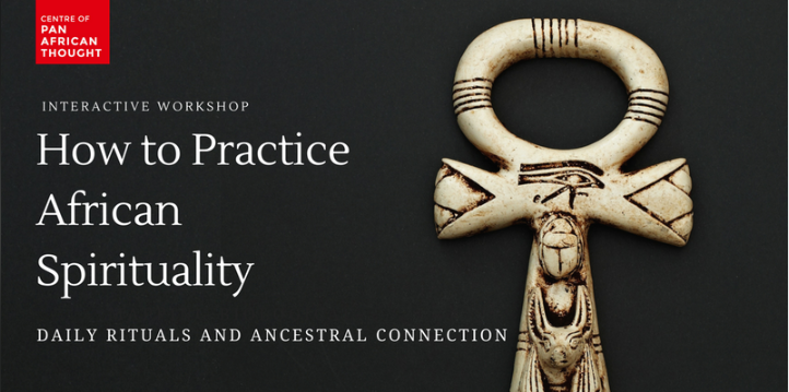 How to Practice African Spirituality - Black History Month 2025