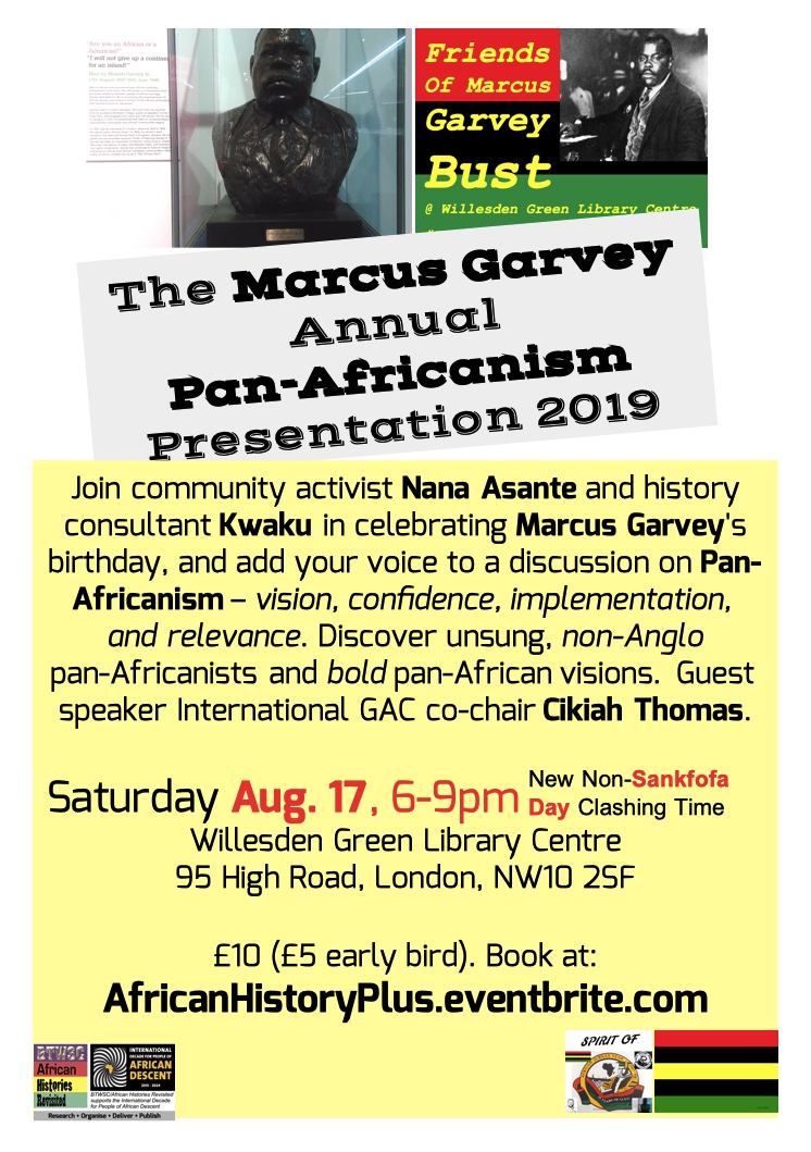 The Marcus Garvey Annual Pan-Africanism Presentation 2019 - Black ...