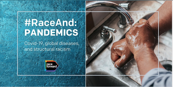 #RaceAnd Pandemics: Covid-19 and global diseases through a structural ...