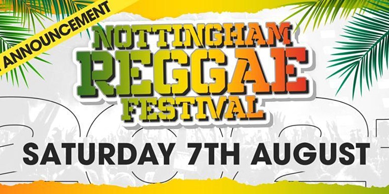 Nottingham Reggae Festival - Black History Month 2025