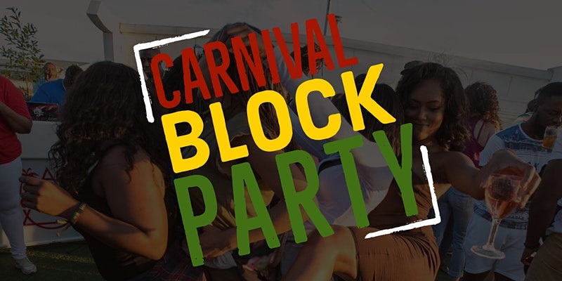 Carnival Block Party - Black History Month 2025