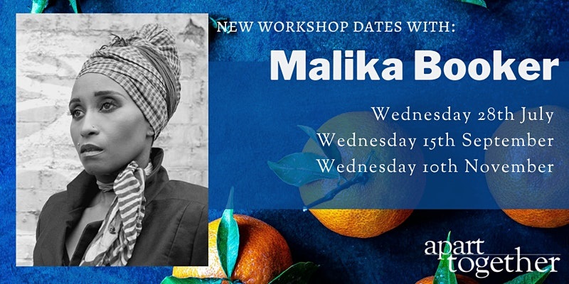 Apart Together: Poetry Writing Workshop with Malika Booker - Black History Month 2025