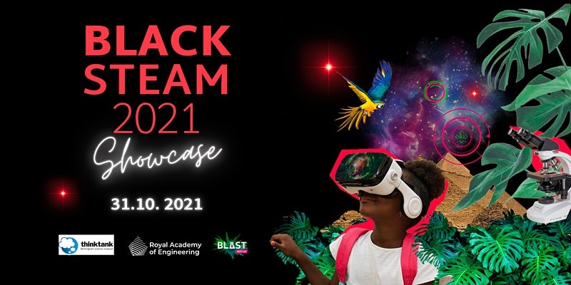 Black STEAM 2021 - Black History Month 2025
