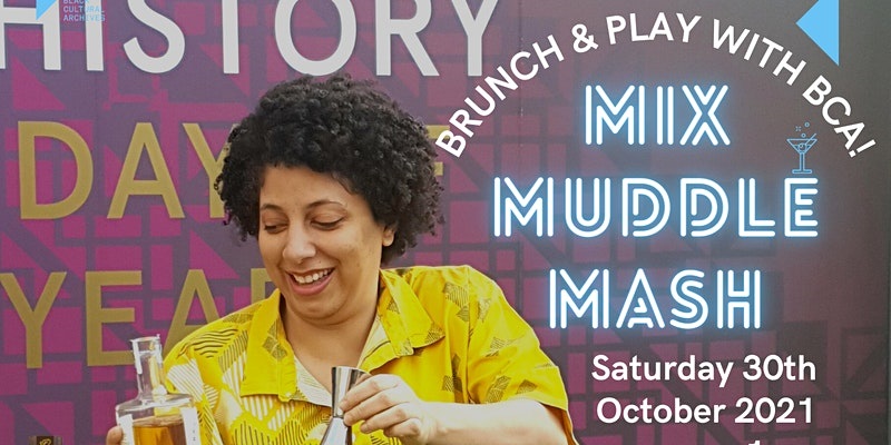 MIX, MUDDLE, MASH: Brunch & Play with BCA - Black History Month 2025