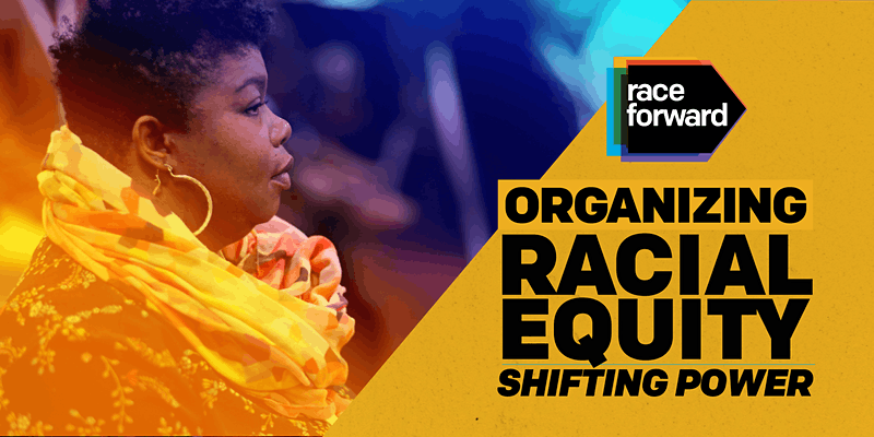 Organizing Racial Equity: Shifting Power - Virtual - Black History ...