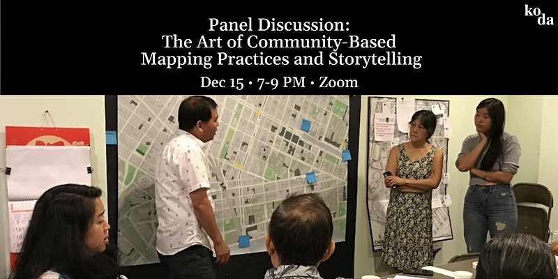 Panel: The Art of Community-Based Mapping Practices and Storytelling ...