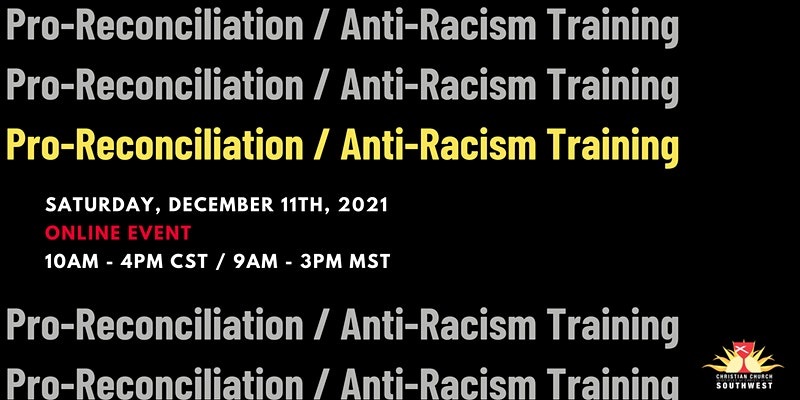 Pro-Reconciliation/Anti-Racism Training (ONLINE) - Black History Month 2025