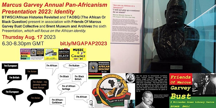 Marcus Garvey Annual Pan-Africanism Presentation 2023: Identity - Black ...