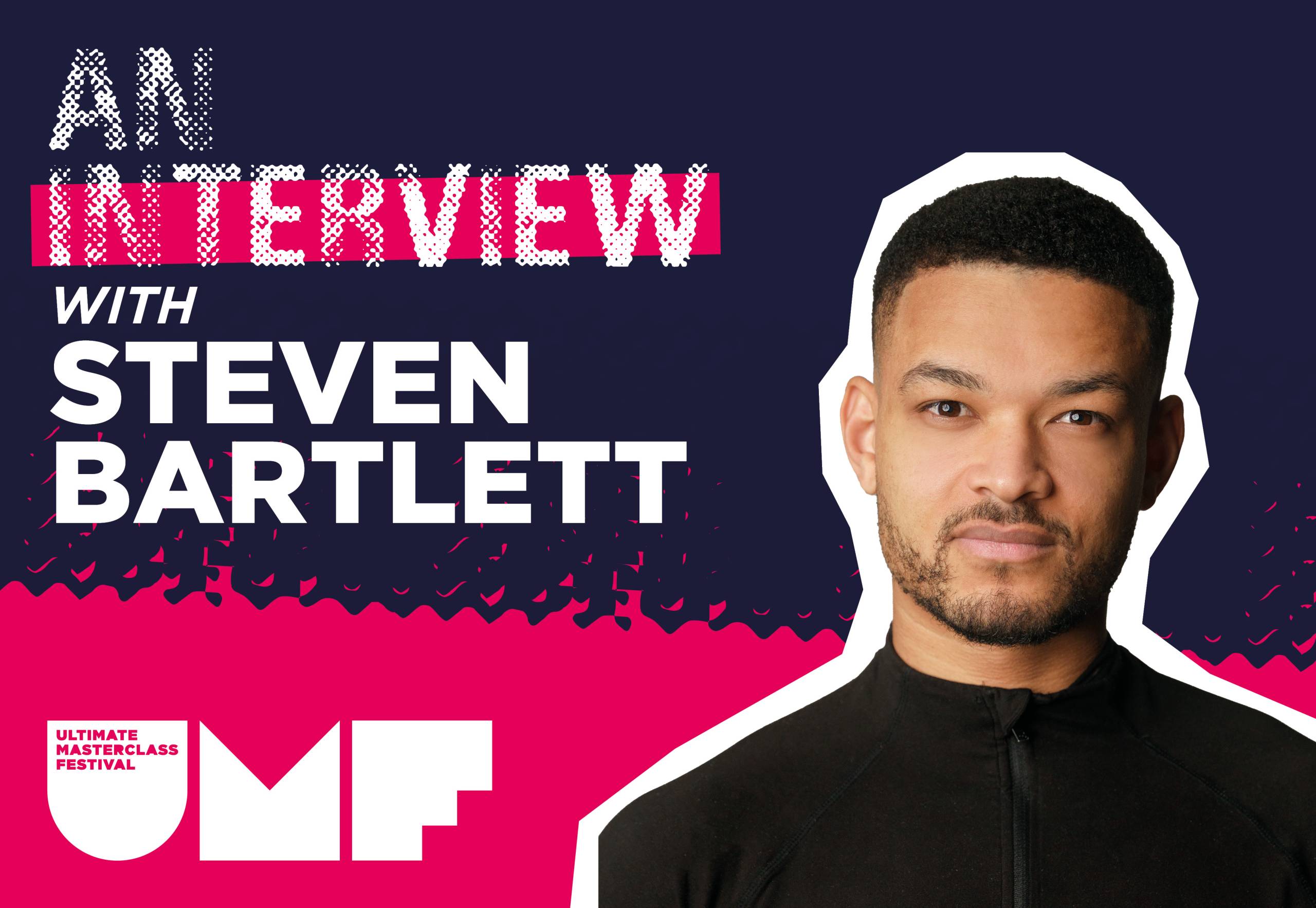 An interview with Steven Bartlett - Black History Month 2025