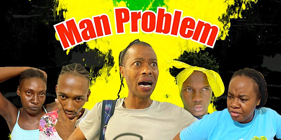 Man Problem - Black History Month 2025