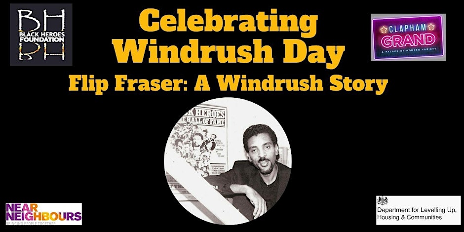 Celebrating Windrush Day. Flip Fraser: A Windrush Story - Black History ...