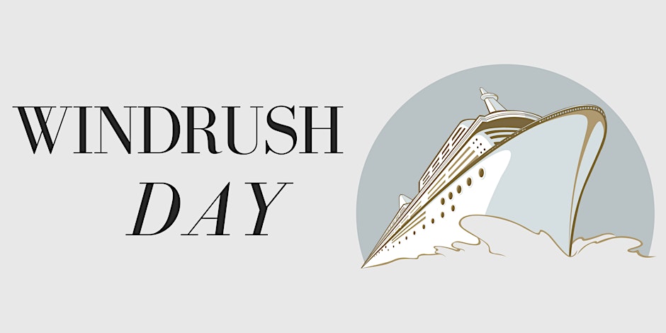 Windrush Day - Black History Month 2026
