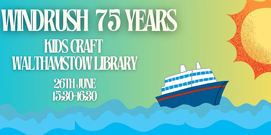 Windrush celebration kids craft at Walthamstow library - Black History Month 2025