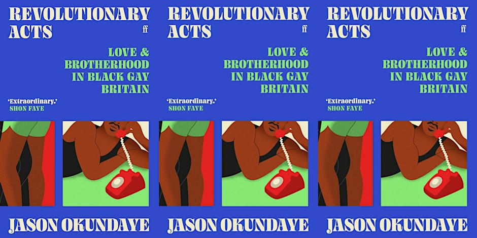 Lambeth LGBTQ+ book group discuss Jason Okundaye's Revolutionary Acts ...