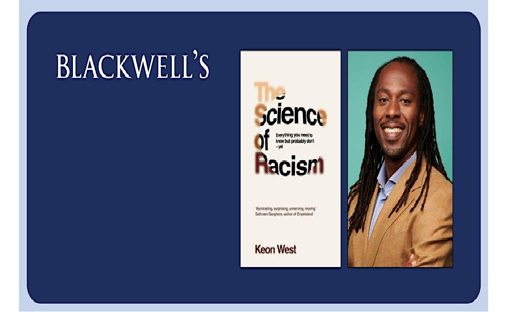 THE SCIENCE OF RACISM - Keon West in conversation with Nels Abbey ...