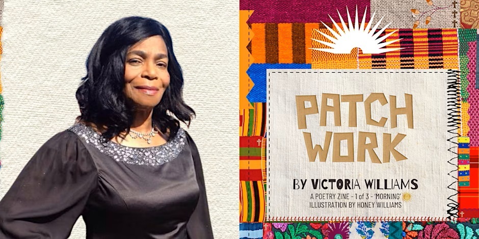 PatchWork by Victoria Williams: Zine Launch - Black History Month 2026