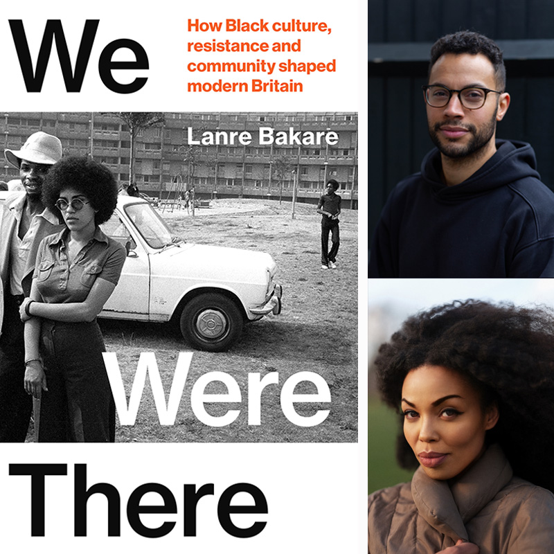 Lanre Bakare & Emma Dabiri - Black History Month 2025